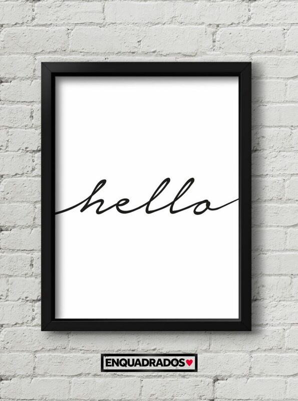 Quadro Hello - Quadro Decorativo - Loja Enquadrados