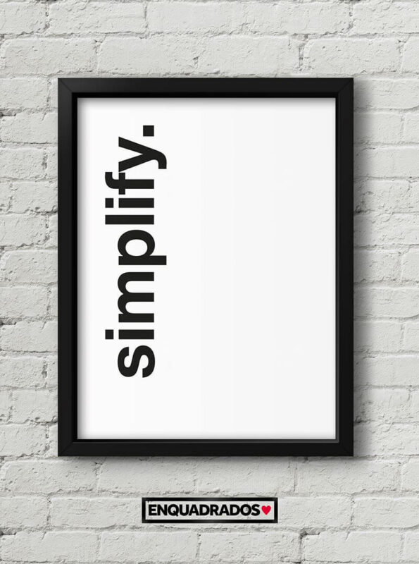 Quadro Simplify - Quadro decorativo - Loja Enquadrados